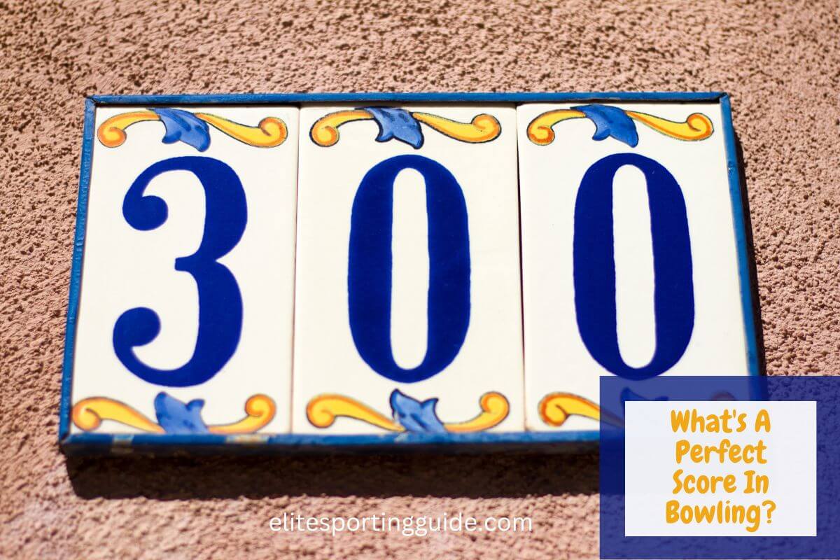 What's A Perfect Score In Bowling? Decoding The Holy Grail Of Bowling ...